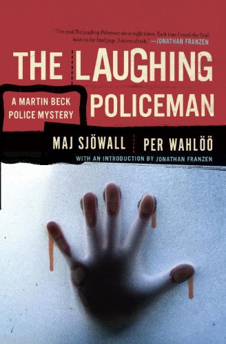 Book Review: The Laughing Policeman by Maj Sjowall and Per Wahloo (1968 ...