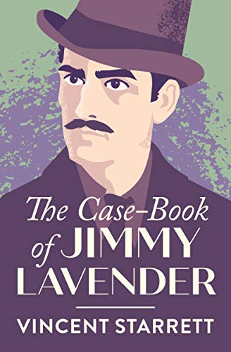 the-case-book-of-jimmy-lavender – Golden Age of Detective Fiction