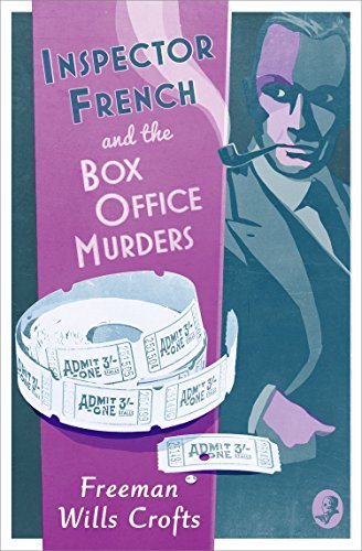 Inspector French and the Box Office Murders a.k.a The Puzzle of the ...