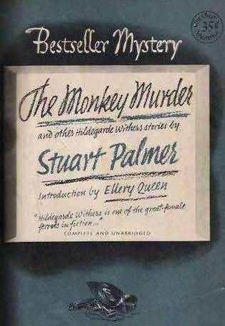Short Story Saturday: The Monkey Murder by Stuart Palmer (1950 ...